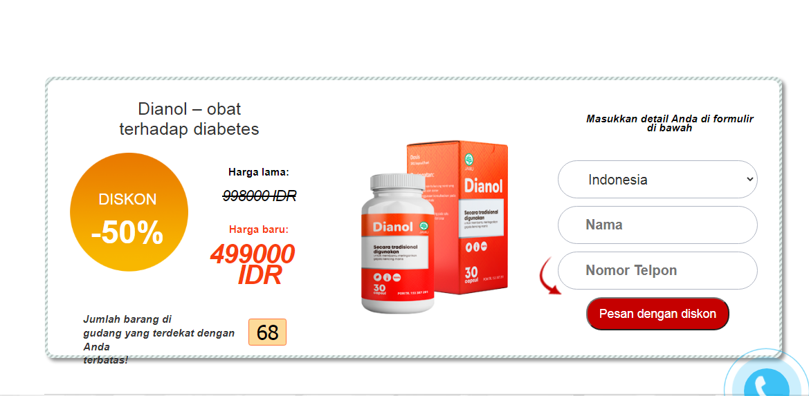Dianol : Bahan, Kapsul, ulasan, Harga, Khasiat, Cara Kerja, Asli, Beli!!