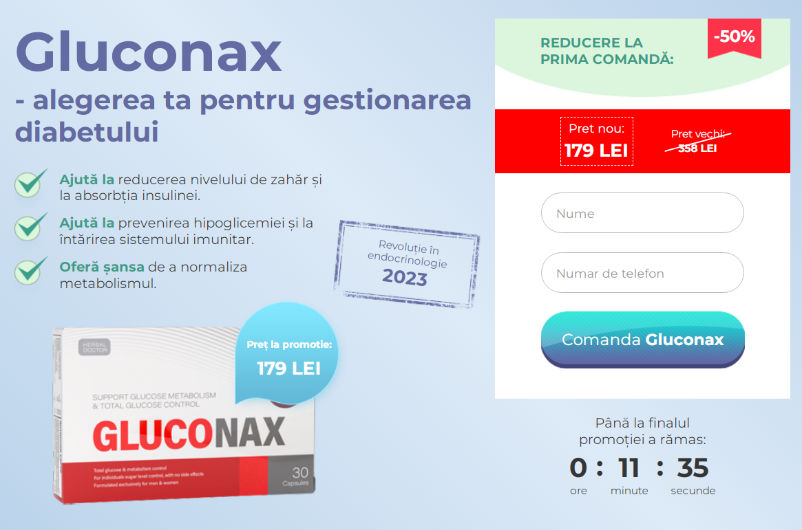 Gluconax : Este sigur ? capsule, Recenzii, De unde sÄƒ cumpÄƒr?-Romania